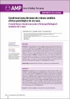 Condrosarcoma de base de cráneo: análisis clínico-patológico de un caso
